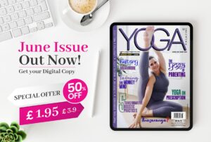 Yoga Magazine - UK's First Yoga Magazine
